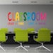 Classroom Laugh, Share, Create, Imagine - Teacher Rainbow Kids Vinyl ...