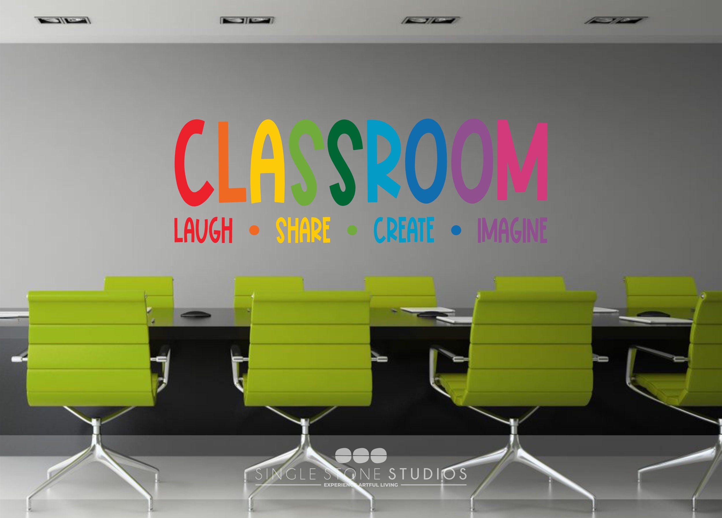 Classroom Laugh, Share, Create, Imagine - Teacher Rainbow Kids Vinyl ...
