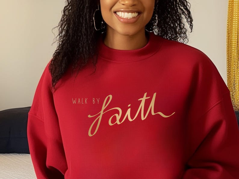 Walk by FAITH 2 Corinthians 5 7, Christian Sweatshirt, Womens ...