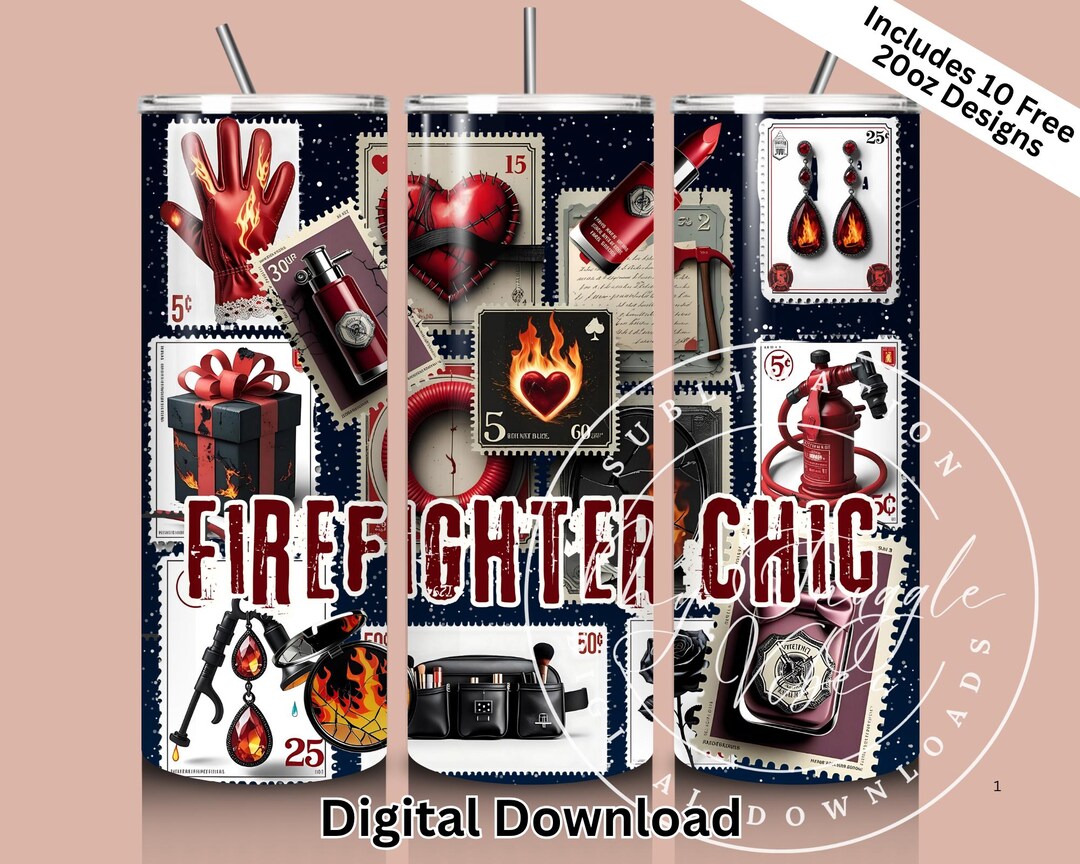 Firefighter Chic Tumbler Wrap PNG – 20oz Skinny Sublimation for Female ...
