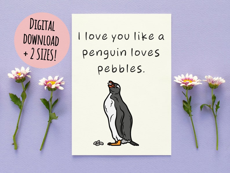 I Love You Like A Penguin Loves Pebbles Greeting Card, Valentine ...