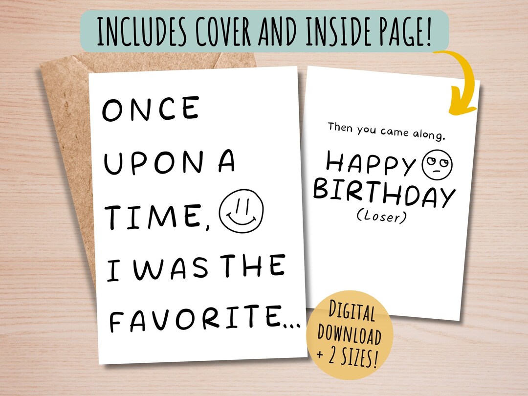 I Was the Favorite Happy Birthday Loser Card, Gift for the Baby of the ...