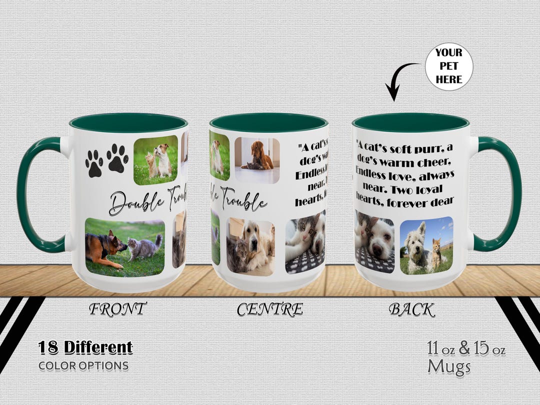 New Double Trouble Dogs Cats 2 Pets Lover Partner Photo Collage Coffee ...