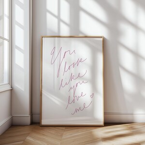 You Look Like You Love Me PRINTABLE, Bedroom Digital Print, Quote Wall ...