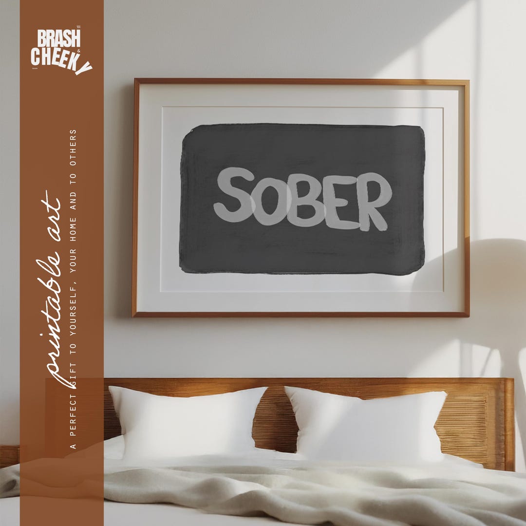 Sober PRINTABLE, Sober Curious Digital Print, Quote Wall Decor, Alcohol ...