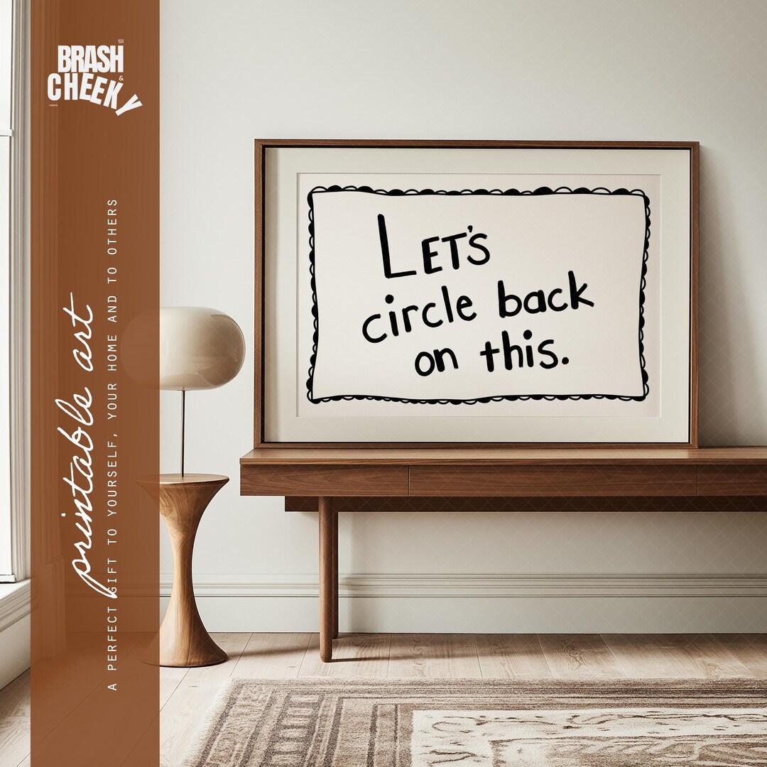 Let's Circle Back on This PRINTABLE, Funny Office Digital Print, Simple ...