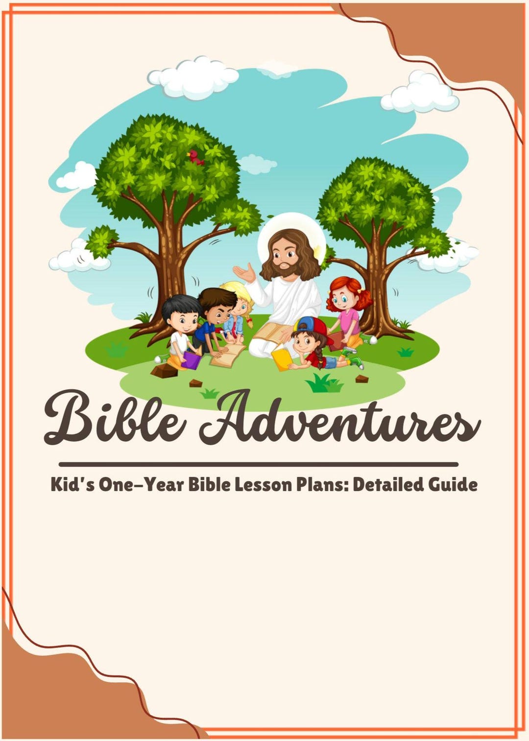 Kid's One-year Bible Lesson Plans: A Detailed Guide With Fun Activities ...