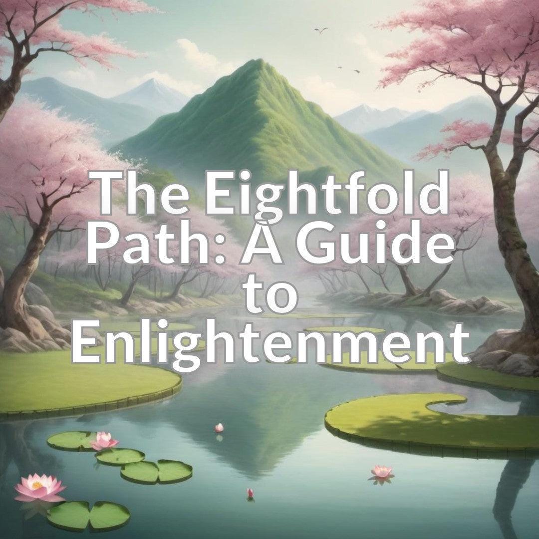 Mindfulness Guide: the Eightfold Path Book - Inner Peace and Harmony ...