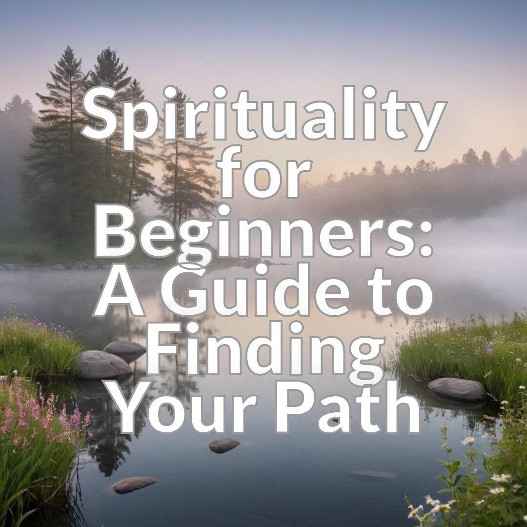 Spirituality for Beginners: A Guide to Finding Your Path - Etsy