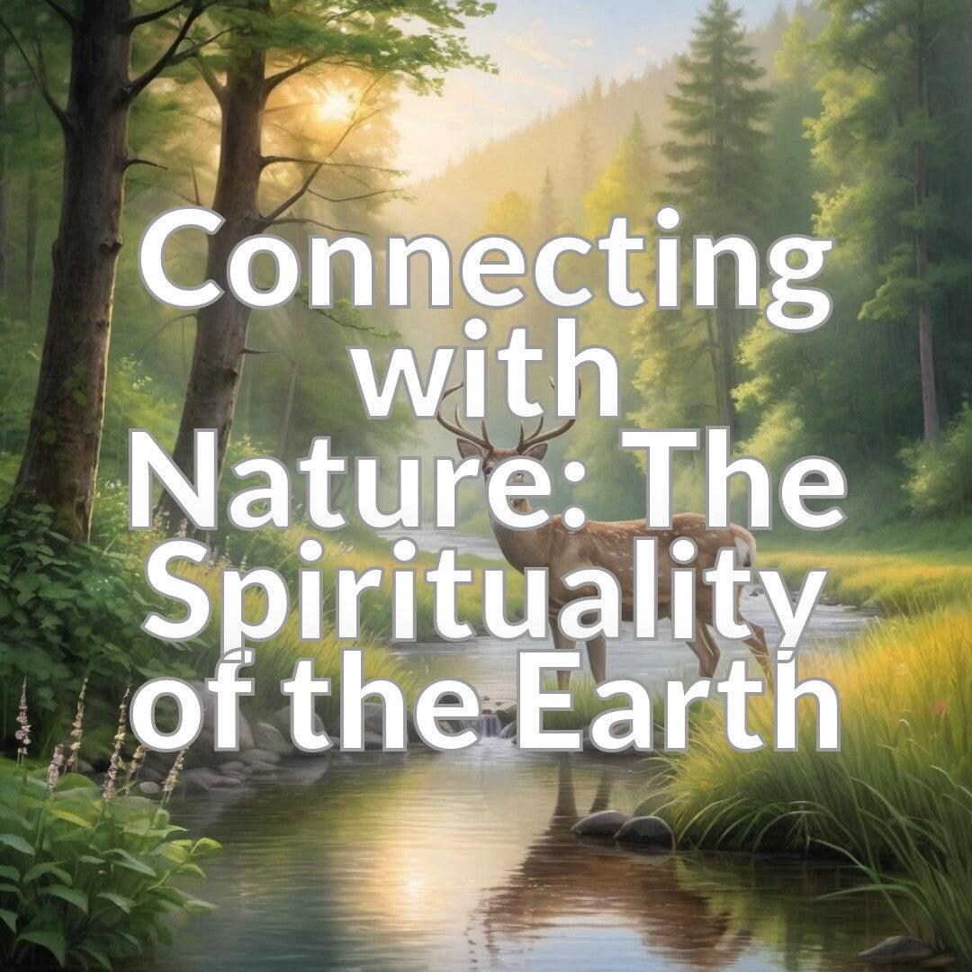 Nature Connection Guide: Spirituality and Earth Energy (healing ...