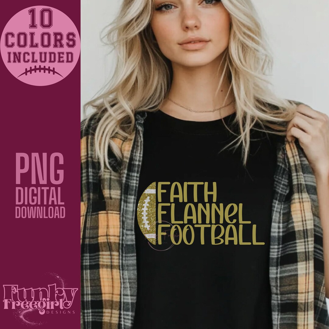 Faith Flannel Football PNG | Glitter Football Shirt Sublimation ...