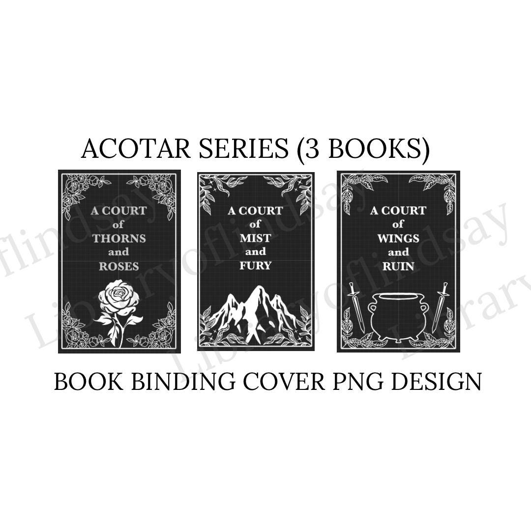 A Court of Thorns and Roses First Three Books Cover Digital Designs ...