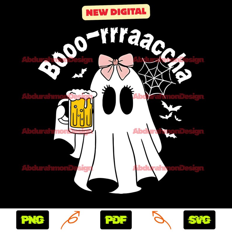 Boo-rracha Ghost Digital Svg, Funny Halloween Drinking Download Digital ...
