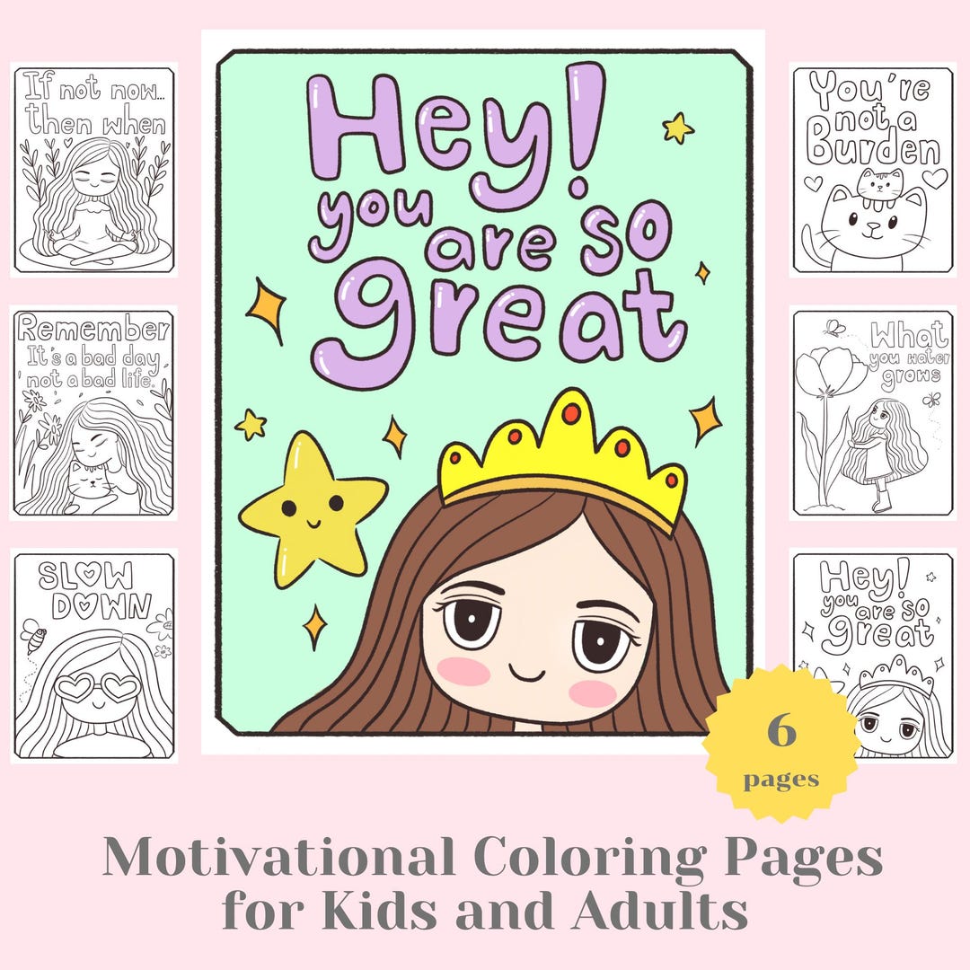 6 Motivational Coloring Pages for Kids & Adults, Printable Coloring ...