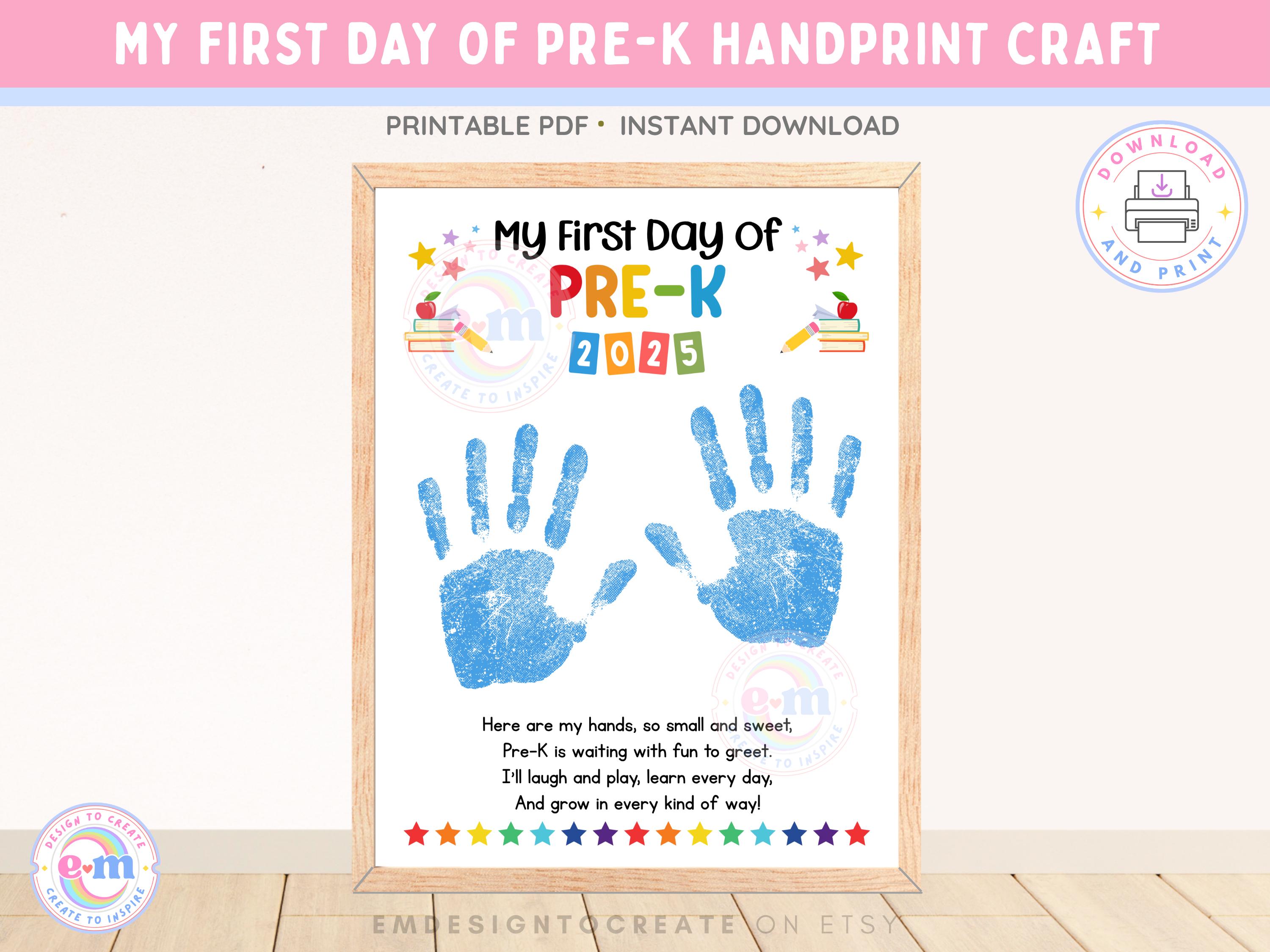 My First Day of Pre-k Handprint Art, PRINTABLE First Day of School 2025 ...