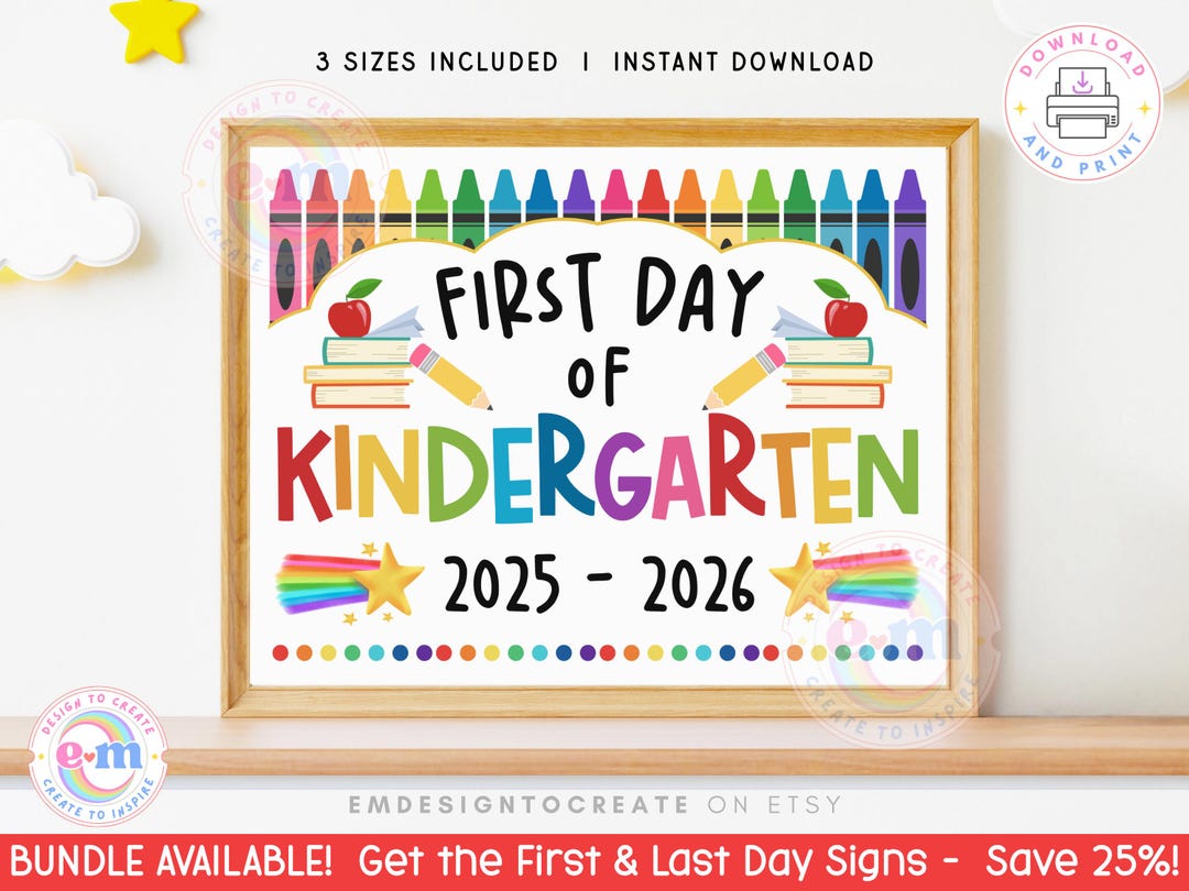 First Day of Kindergarten Sign, PRINTABLE First Day of School Sign ...