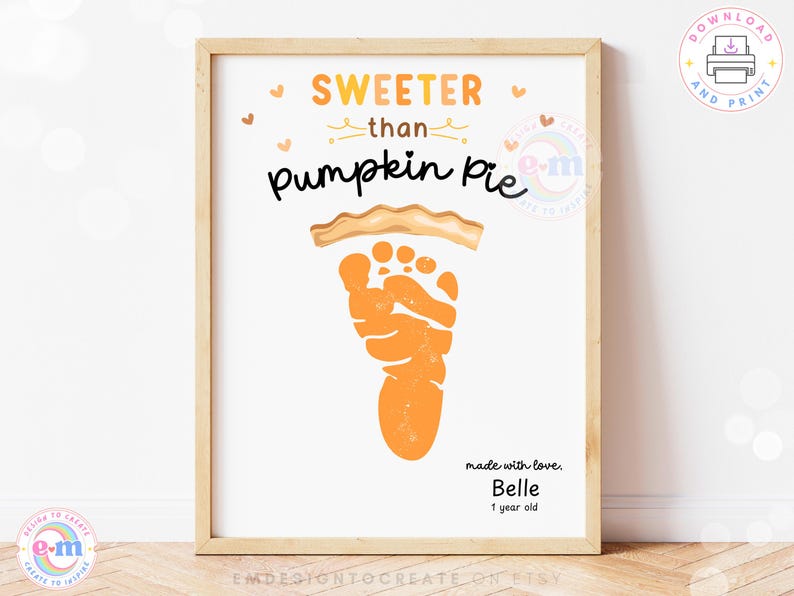 Fall Footprint Craft for Baby, Printable Sweeter Than Pumpkin Pie Craft ...