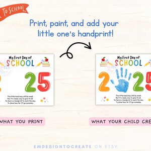 First Day of School 2025 Handprint Art, PRINTABLE Back to School ...