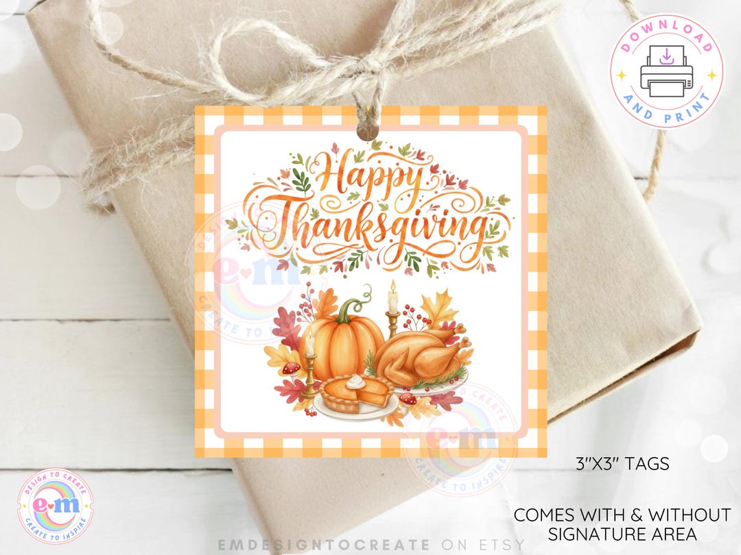 Happy Thanksgiving Gift Tags, Printable Thanksgiving Table Favors ...
