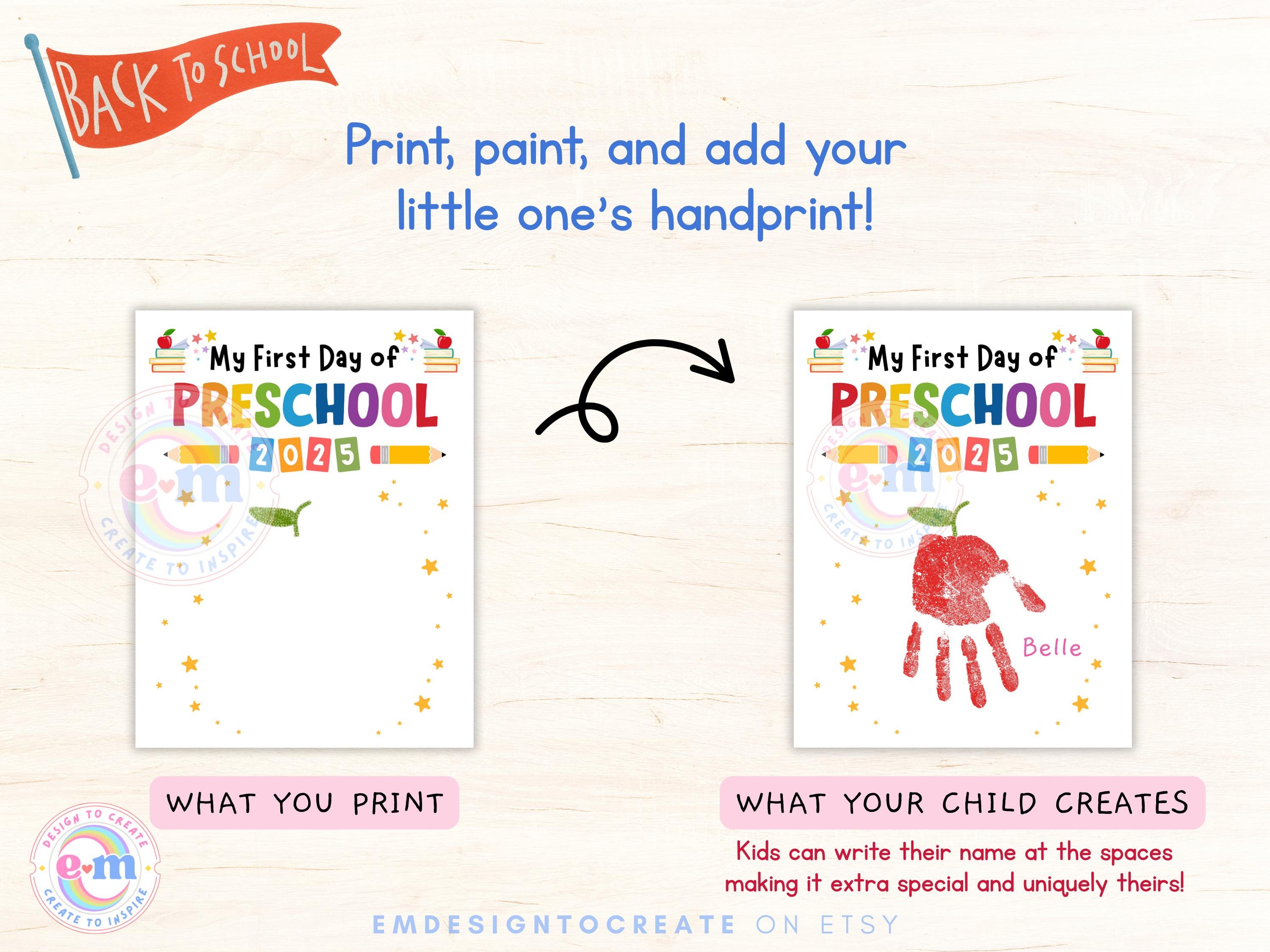 First Day of Preschool Handprint Craft, Back to School 2025 PRINTABLE ...