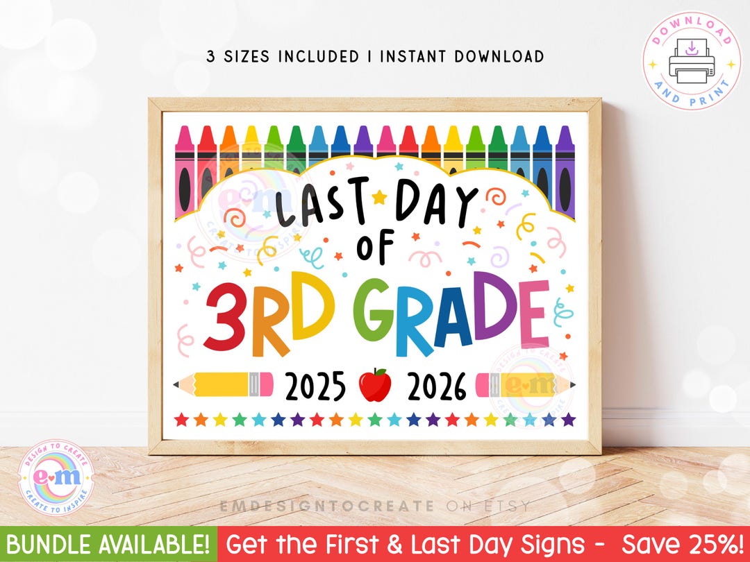 Last Day of 3rd Grade Sign, PRINTABLE Last Day of School Sign, End of ...
