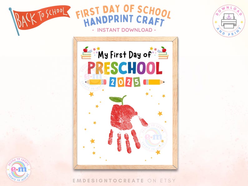 First Day of Preschool Handprint Craft, Back to School 2025 PRINTABLE ...