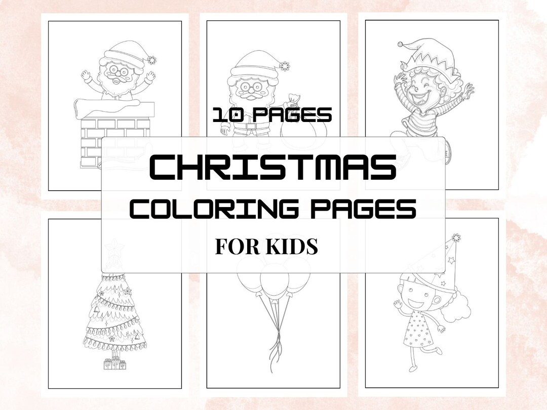 10 Christmas Coloring Pages, Printable Christmas Coloring Pages, Kids ...