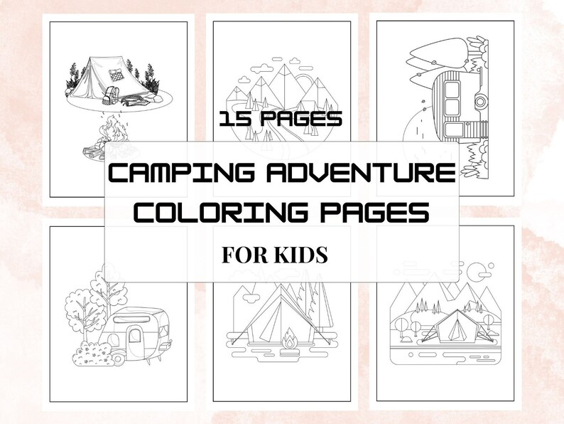 15 Camping Coloring Pages for Kids, Printable Outdoor Coloring Book ...