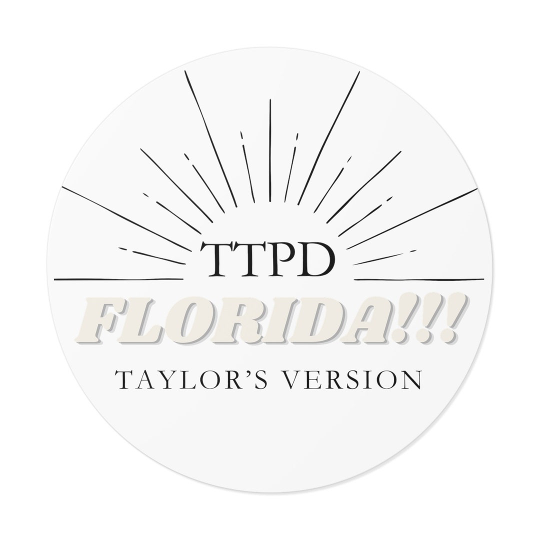 Florida Taylors Version TTPD Round Vinyl Stickers Sticker Swiftie - Etsy