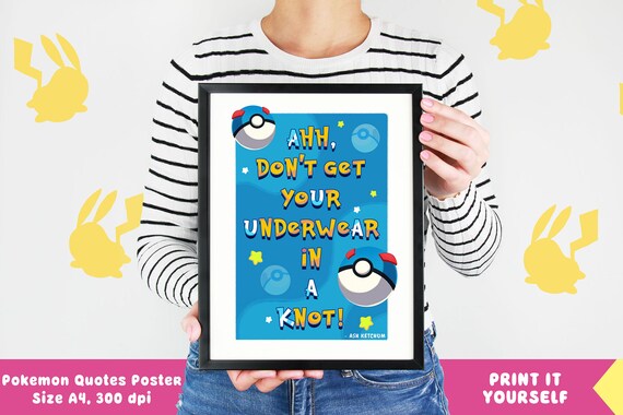 Pokemon Ash Quotes