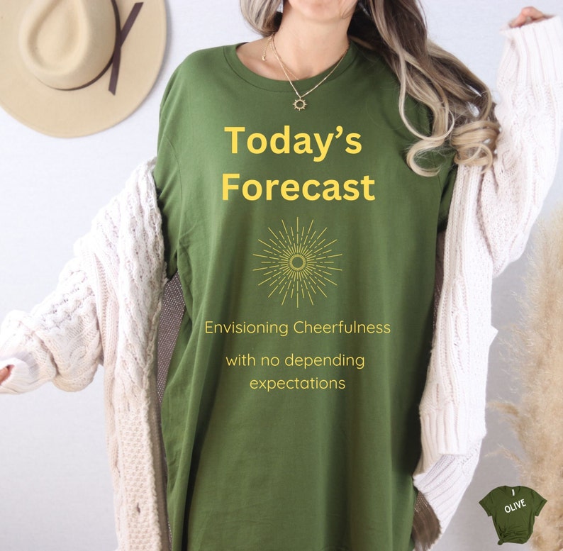 Today's Forecast T-shirt: Mindfulness Graphic Tee - Etsy