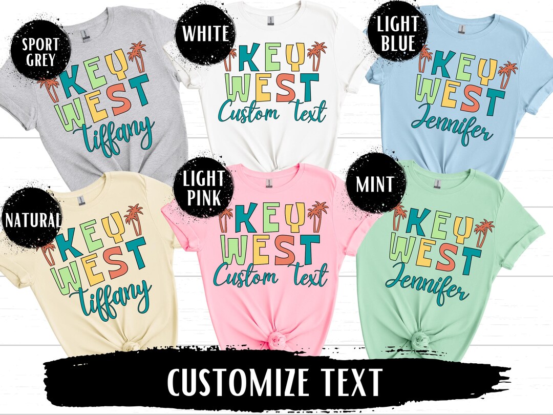 Custom Key West Shirts, Florida Family Vacation Tshirts, Bachelorette ...