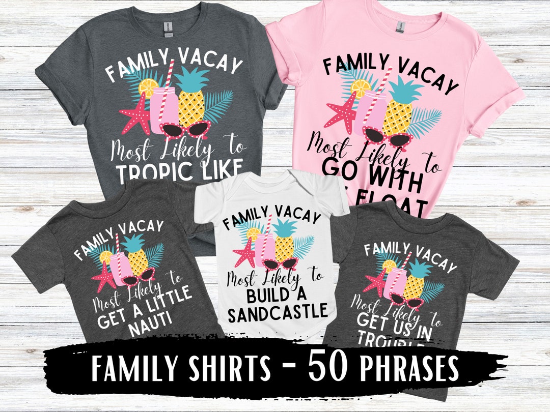 Funny Family Vacation Shirts, Family Matching Vacation Outfits, Family ...