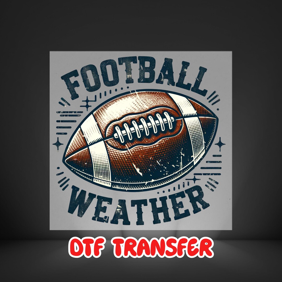 Football Weather DTF Transfer Ready to Press Iron On, Retro Vintage ...