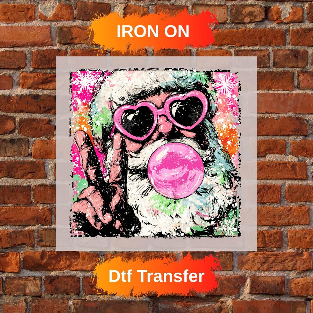 Cool Santa Claus DTF Transfer, Neon Art Heart Glasses Bubble Gum Decal ...