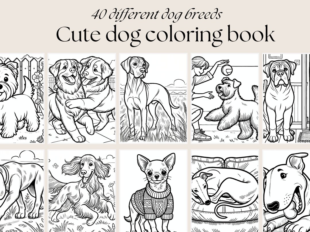 40 Cute Dog Coloring Pages, Dog Lovers Printable Coloring Book, Kids ...