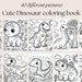 40 Cute Dinosaurs Coloring Pages, Dinosaurs Printable, Coloring ...