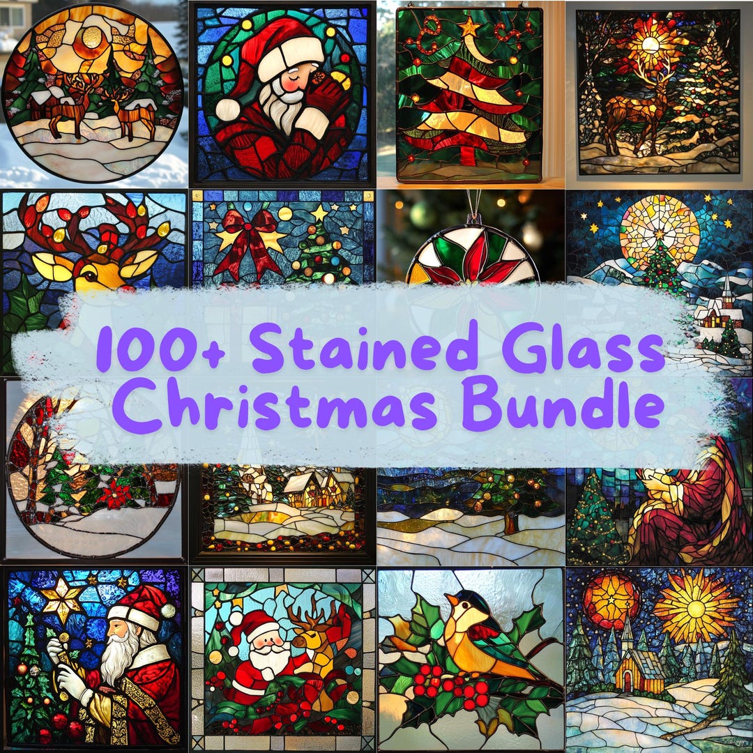 Stained Glass Christmas Bundle | 100+ Unique Designs for Holiday Decor ...