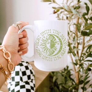 Celestial Gift Coffee Mug Rest With the Moon Cup Rise With the Sun Cup ...