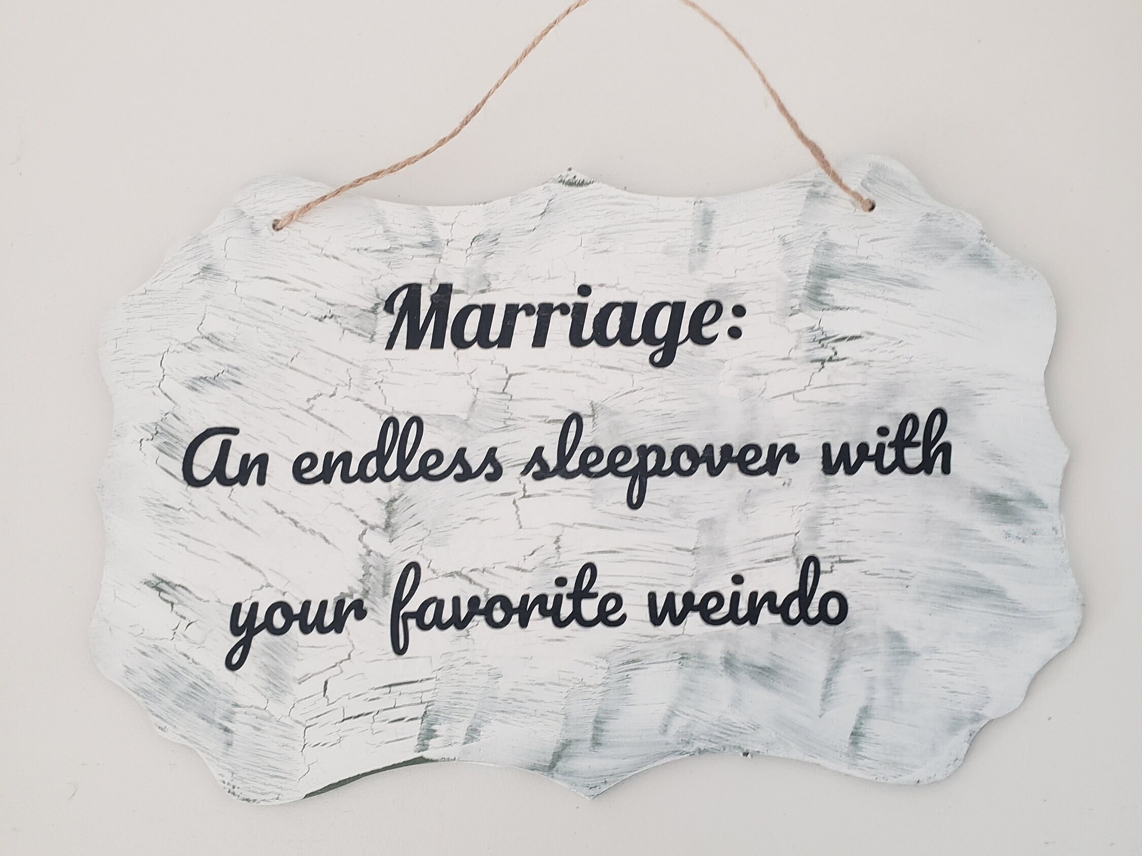 Cute Funny Marriage Sign - Etsy