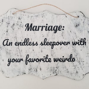 Cute Funny Marriage Sign - Etsy