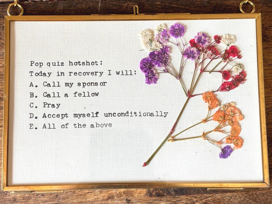 Sobriety Art, Pressed Flowers, Recovery Wall Art, 12 Steps Art, Mixed ...