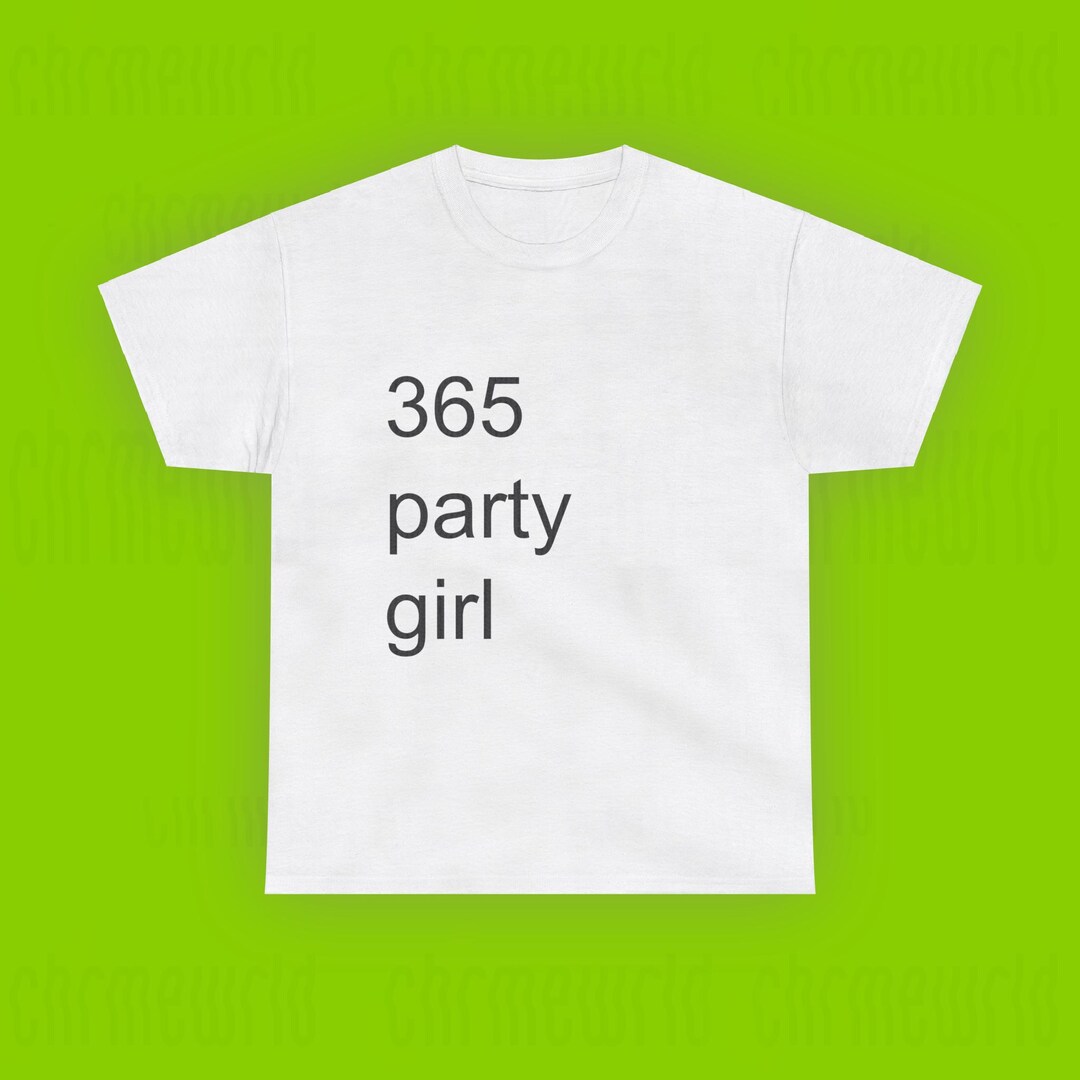 365 Party Girl T-shirt Brat Sweat Tour Shirt Charli Xcx Tee Shirt Merch ...
