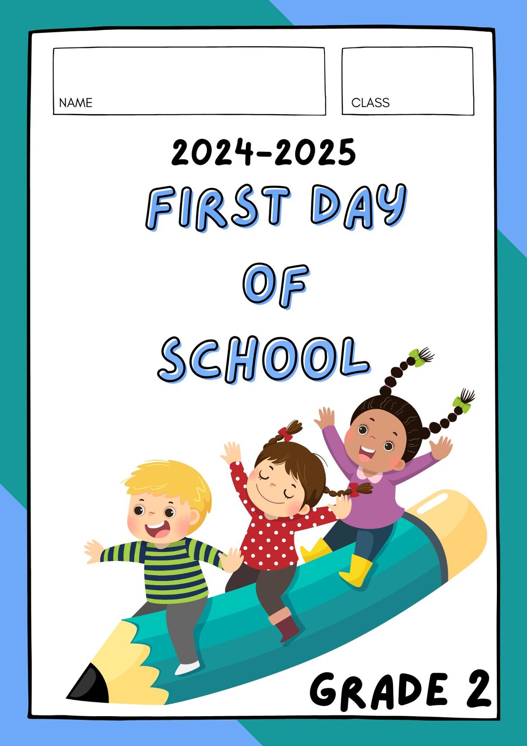 First Day of 2nd Grade , First Day of First and 2nd Grade Printable 1st ...