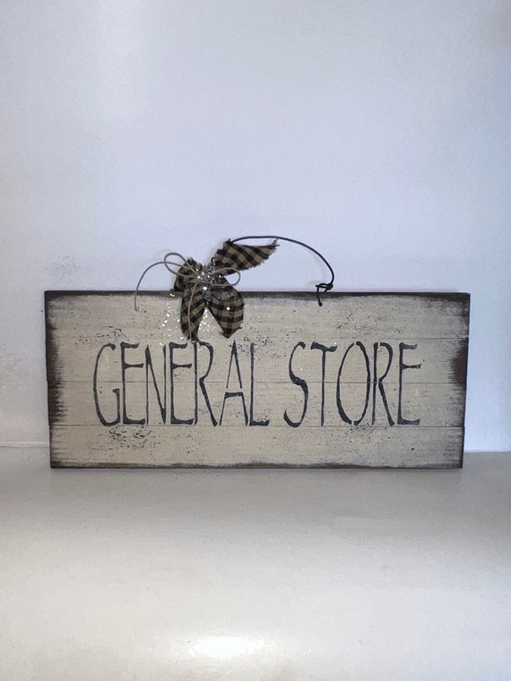 General Store General Store Sign Stenciled Sign Farmhouse - Etsy