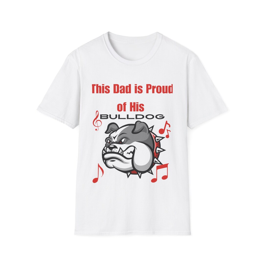 Dad Proud of His Bulldog Music - Etsy