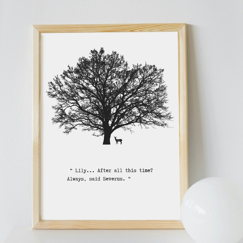 After All This Time Always, After All This Time Print, Wizard Wall Art ...