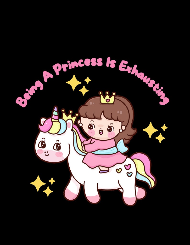 Being A Princess is Exhausting PNG SVG File Download - Etsy