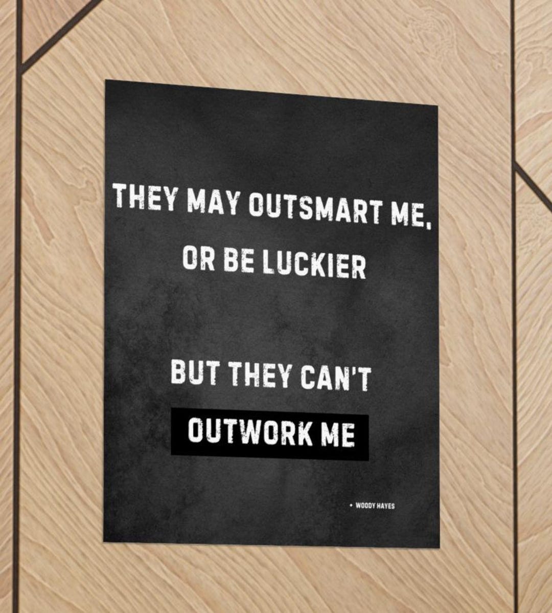Sports Life Motivational Quote Poster Can't Outwork Me - Etsy