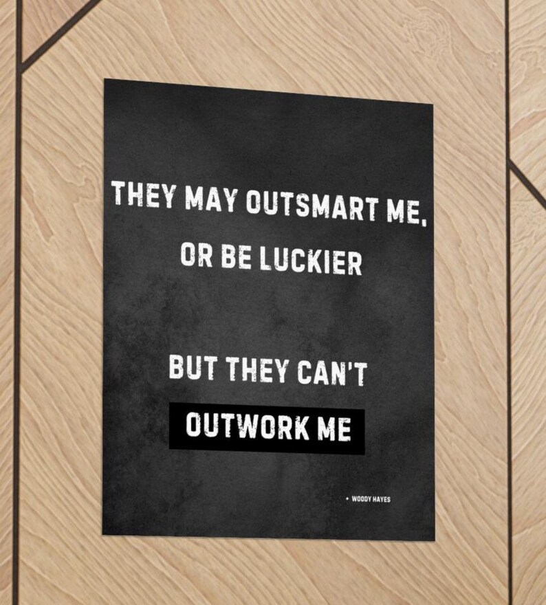 Sports Life Motivational Quote Poster Can't Outwork Me - Etsy